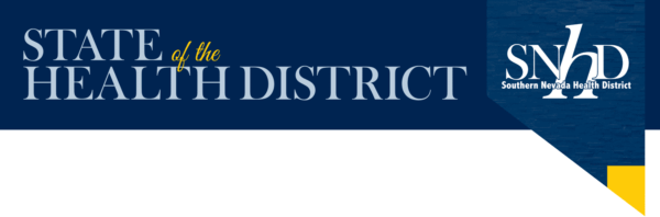 State of the Health District – Southern Nevada Health District